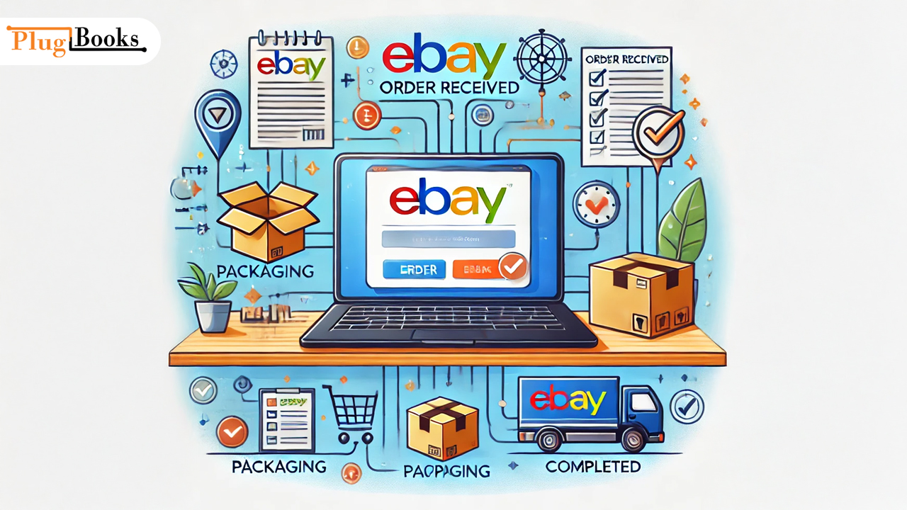 Simplifying eBay Order Processing: A Step-by-Step Guide