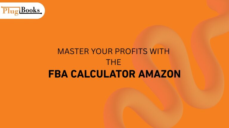 Master Your Profits with the FBA Calculator Amazon