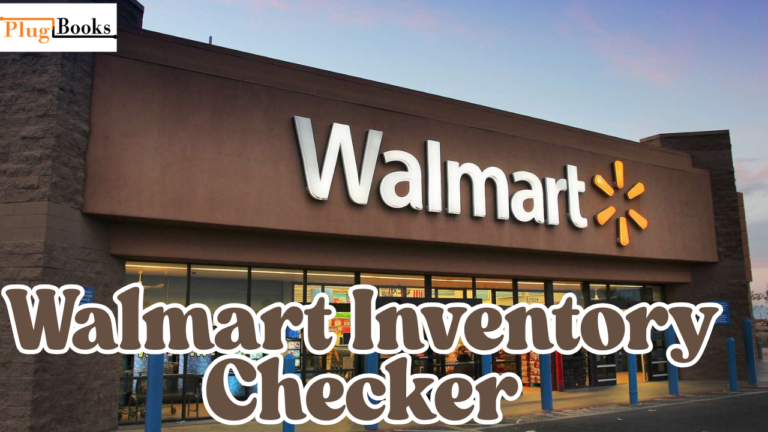 Walmart Inventory Checker: How to Check Product Stock Easily