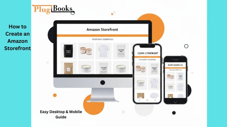 How to Create an Amazon Store front Guide 2025