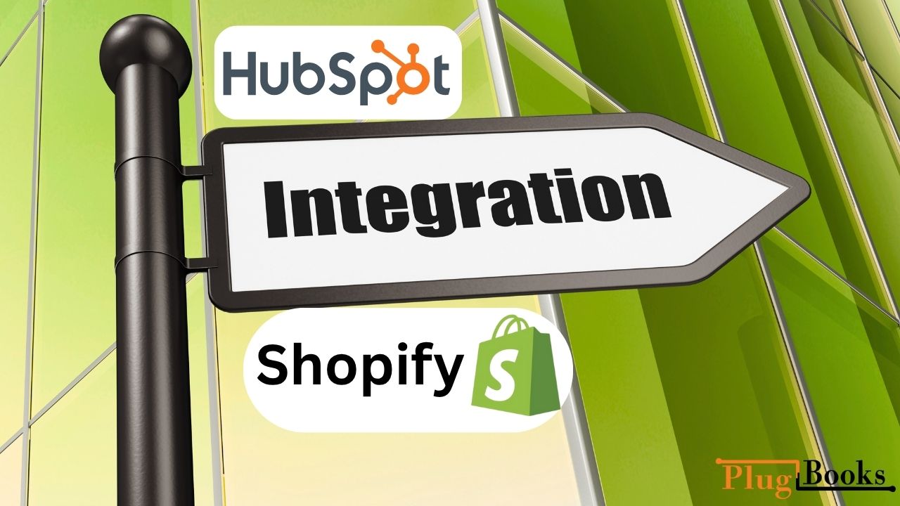 Beyond HubSpot Shopify Integration: Why Choose PlugBooks